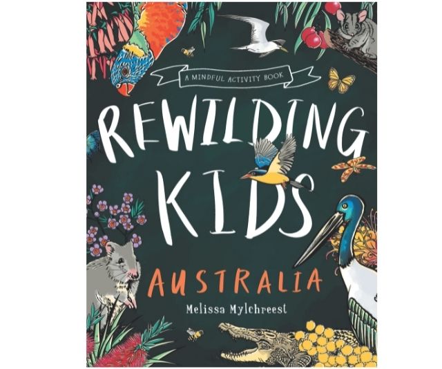 What is 'rewilding' and why Aussie kids need to get back to nature ...